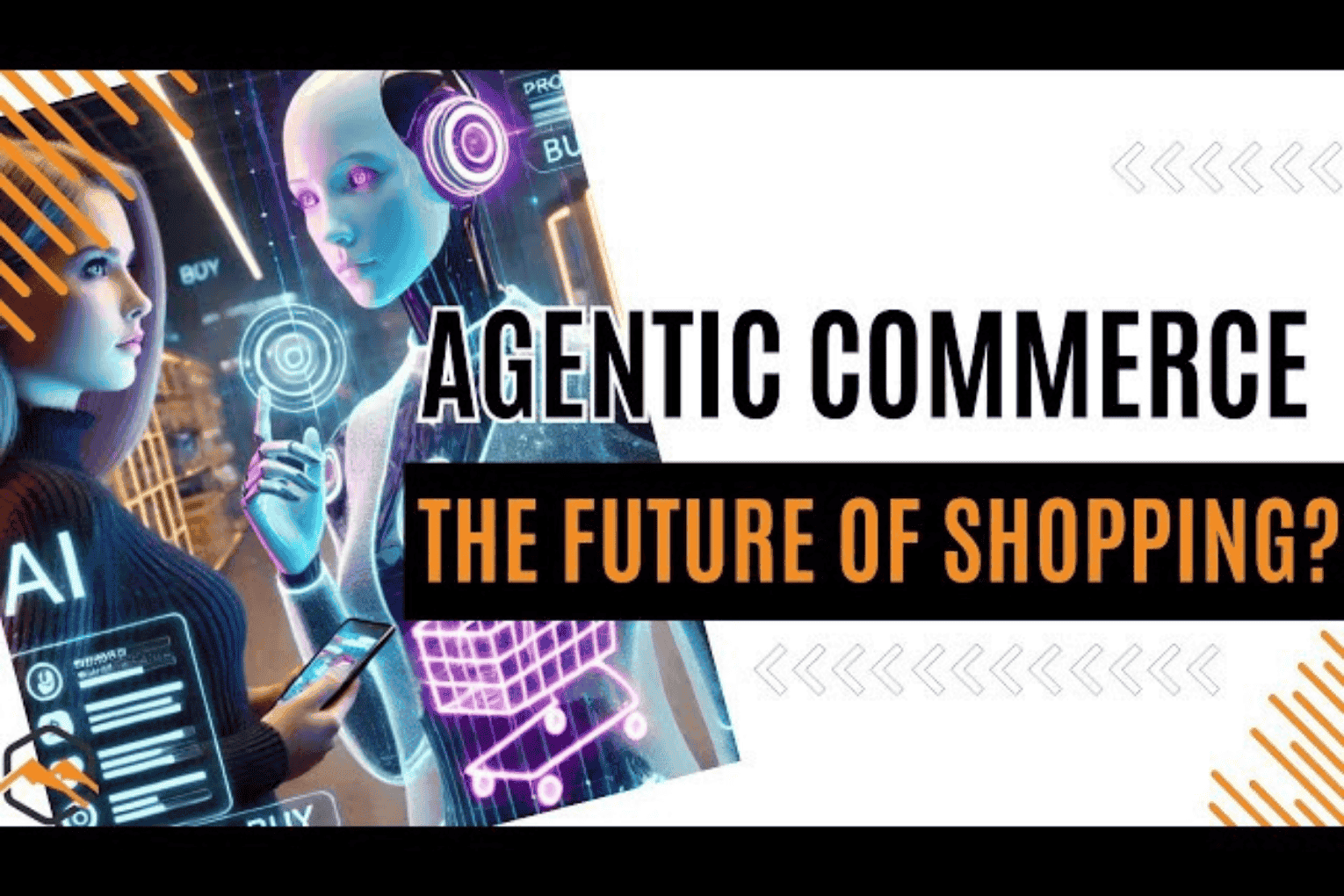 Agentic Commerce: The Future of AI Shopping - WORLDEF News